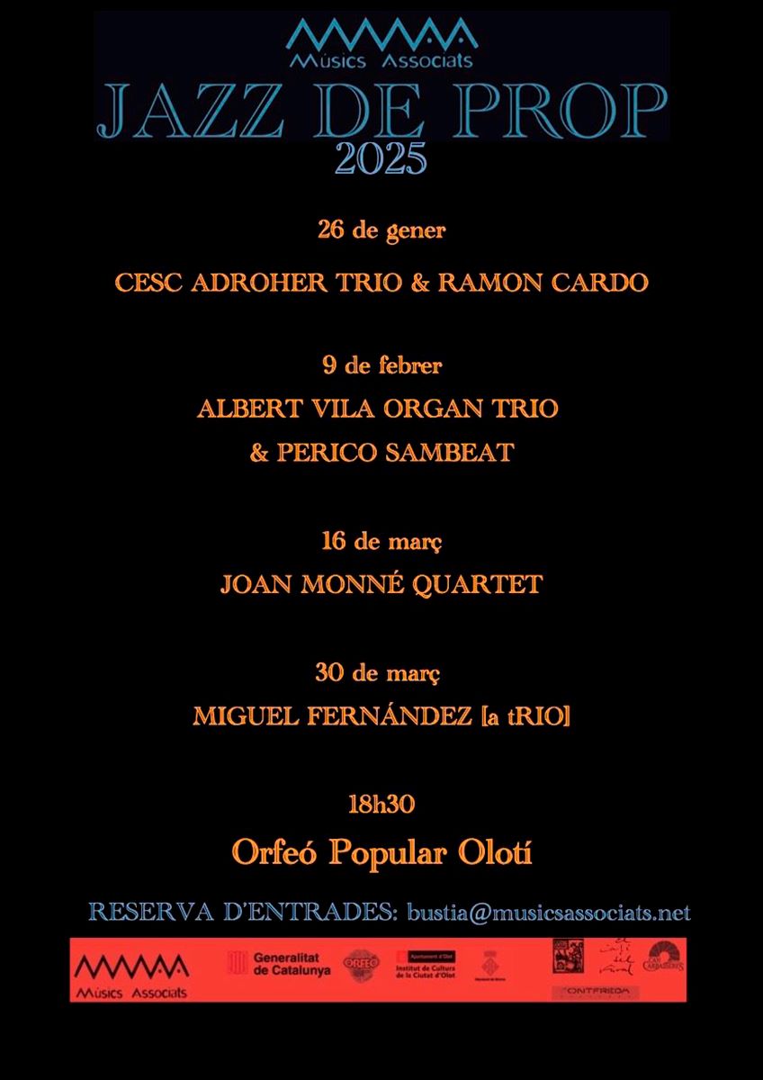 Jazz de prop 2025 (Olot, Girona. Del 26 de enero al 30 de marzo de 2025 ...